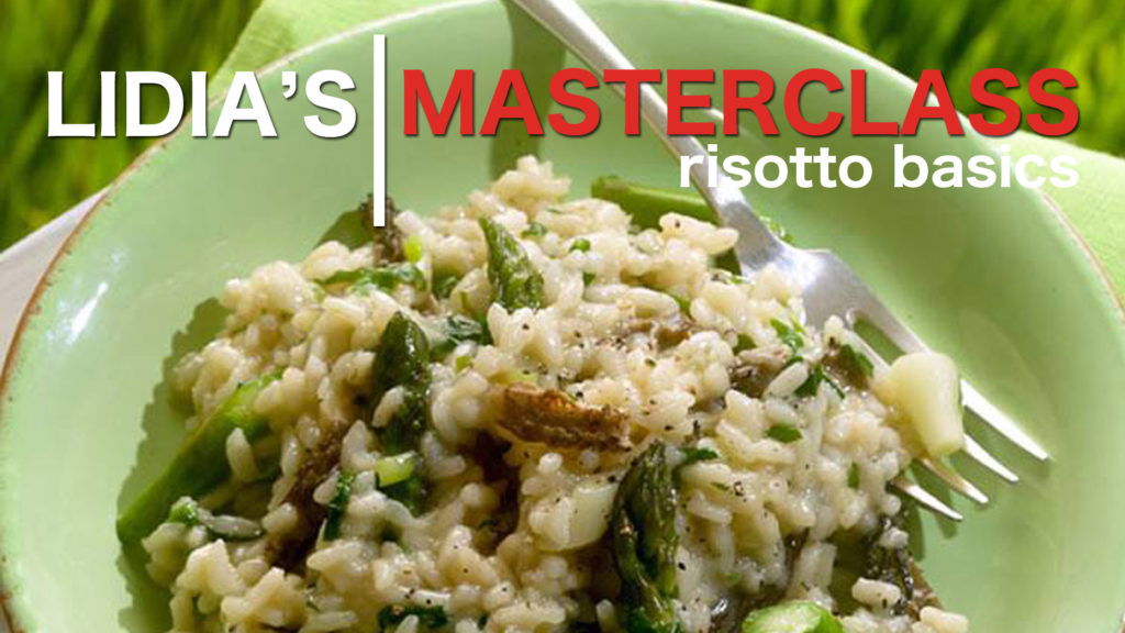 Risotto Basics - Lidia